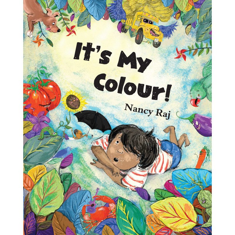 It’s My Colour! (English) -Nancy Raj - Grantha.in